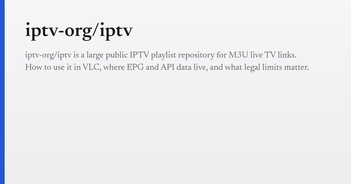 iptv-org/iptv: a global M3U playlist index for public live TV streams ...